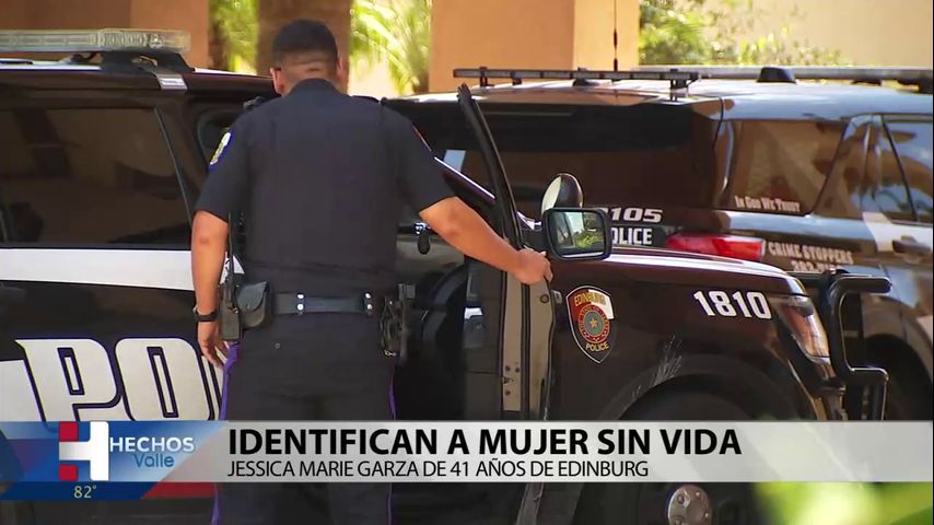 Identifican el cuerpo de mujer hallada inconsciente en un hotel de Edinburg