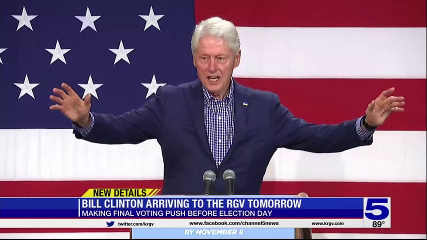 Former President Bill Clinton visiting Edinburg on Monday