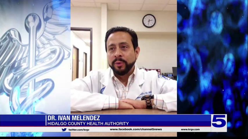 LIVE Q&A: Dr. Ivan Melendez, Hidalgo County Health Authority