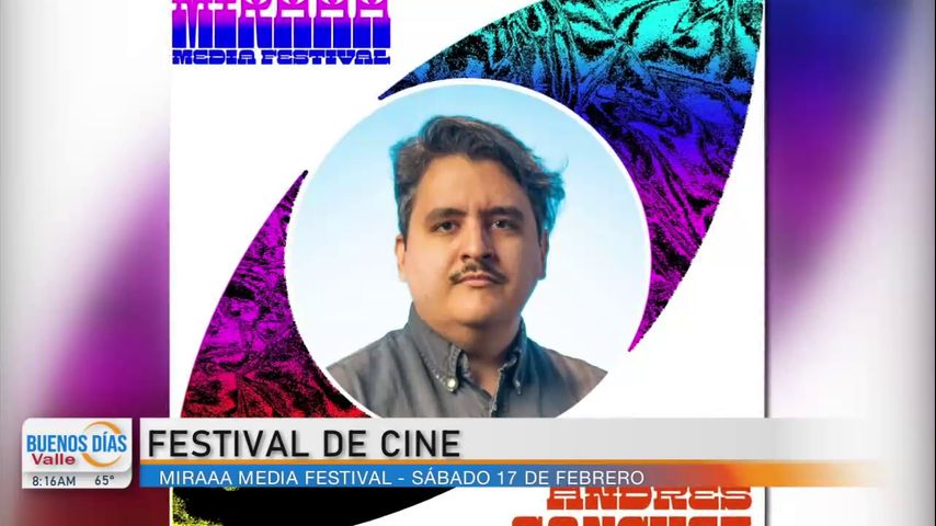 La Entrevista: MIRAAA Media Festival busca resaltar narrativas fronterizas