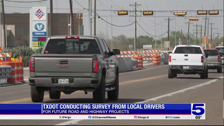 TXDOT conducts survey to help plan future projects in the Valley