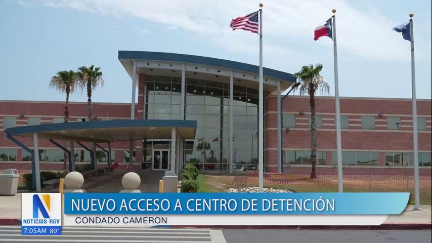 Instalan nuevo centro de detención en el condado Cameron