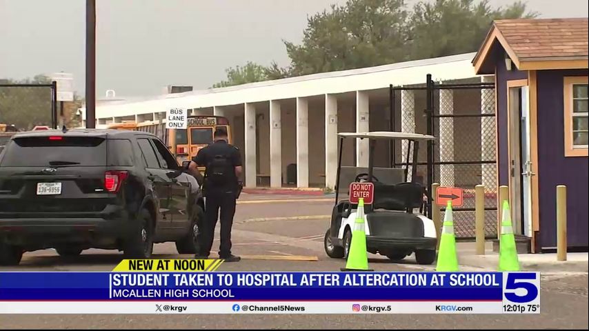 Student hospitalized after altercation at McAllen High School ...