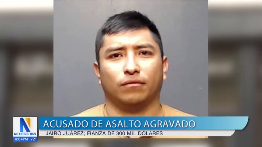 Dictan cargos contra un hombre acusado de asalto agravado en Brownsville
