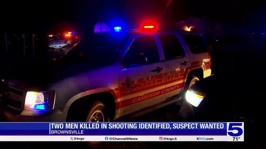 Cameron County Sheriff's Office identifies victims in weekend shooting