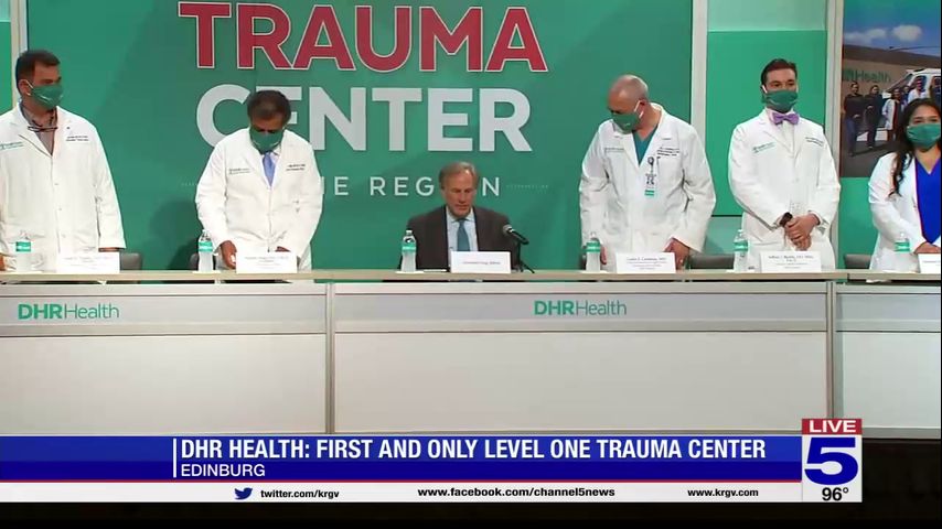 DHR Health becomes first Level 1 Trauma Center in RGV