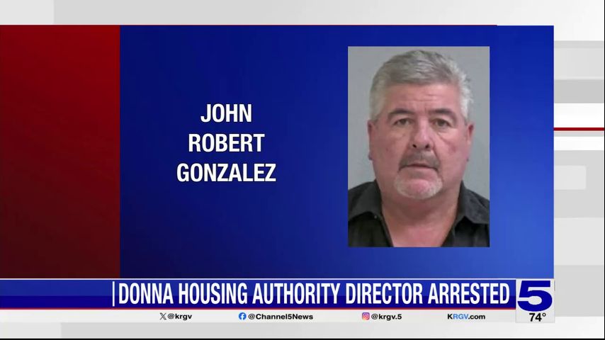 Donna Housing Authority director fired following arrest