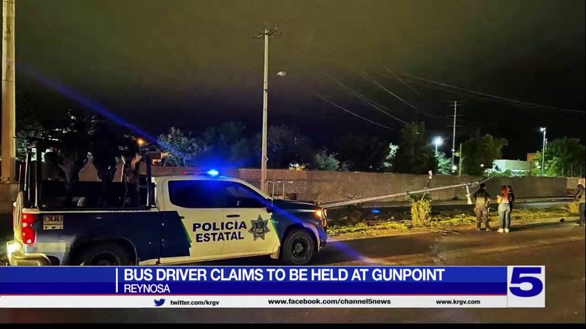Reynosa bus driver says armed men forced him to destroy police ...