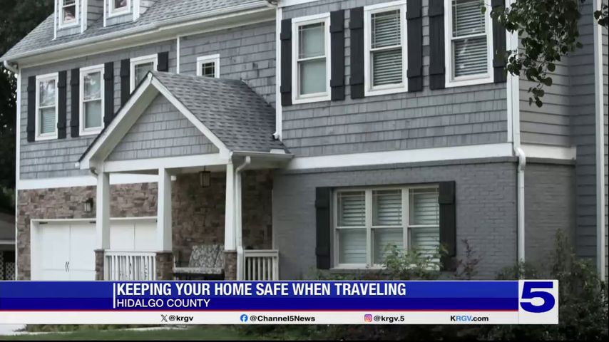 Hidalgo County Sheriff's Office shares tips to keep homes safe when ...