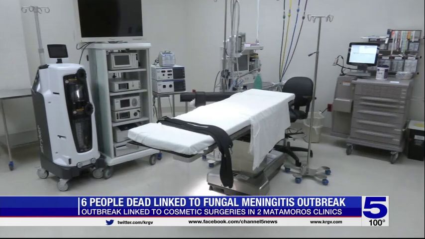 Death toll linked to fungal meningitis outbreak in Matamoros rises to 6