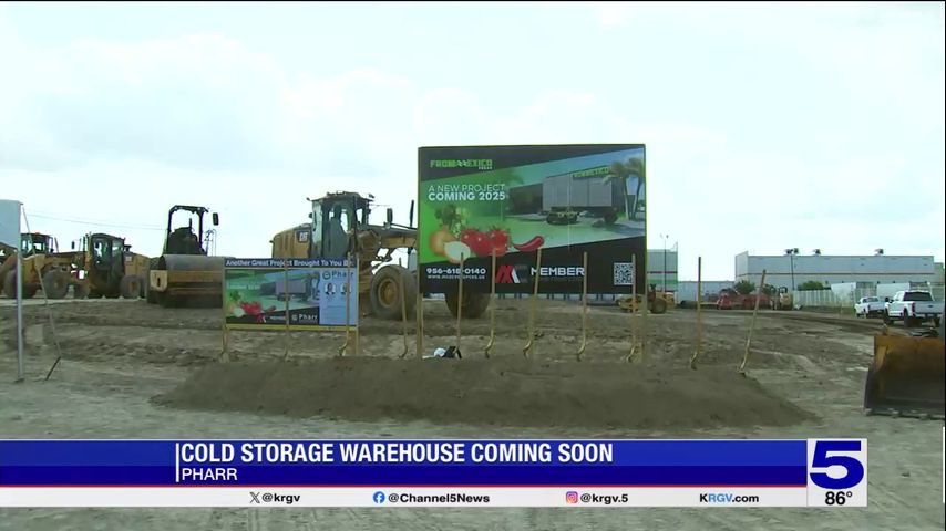 Cold storage warehouse coming soon to Pharr