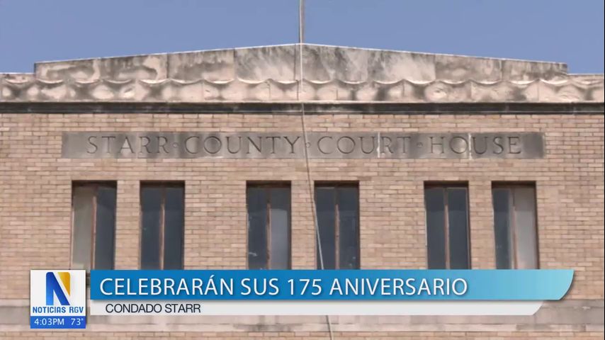 El condado Starr celebra 175 años