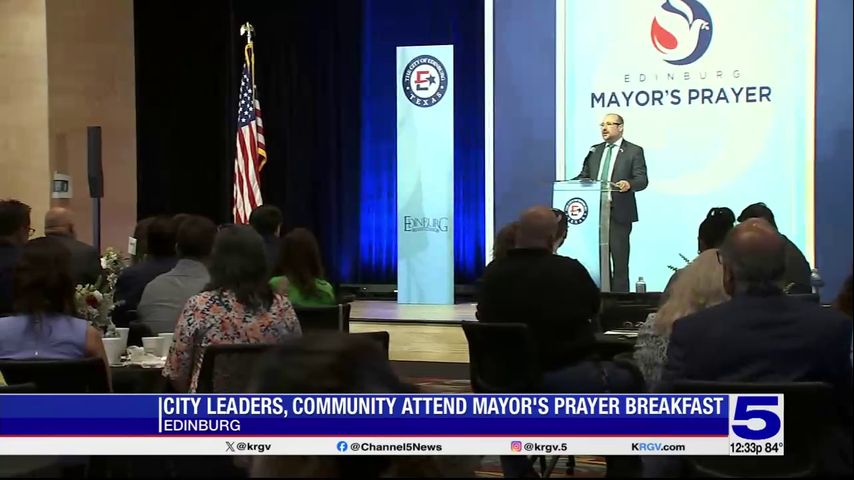 City of Edinburg celebrates National Day of Prayer with special breakfast