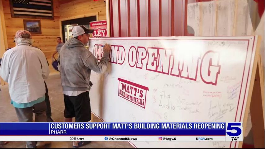 Matt's Building Materials in Pharr officially reopens