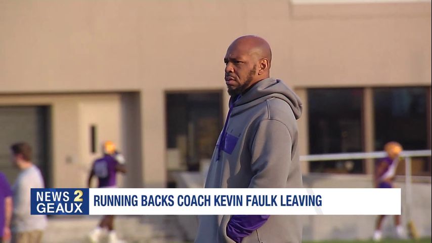 News 2 Geaux: LSU's running back coach Kevin Faulk leaving