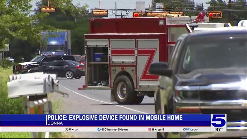 Donna police: Explosive device found in residence, person of interest ...